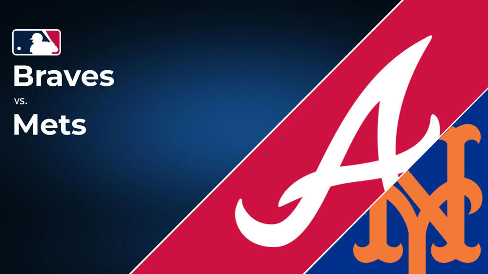 How to Watch the Braves vs. Mets Game: Streaming & TV Channel Info for ...